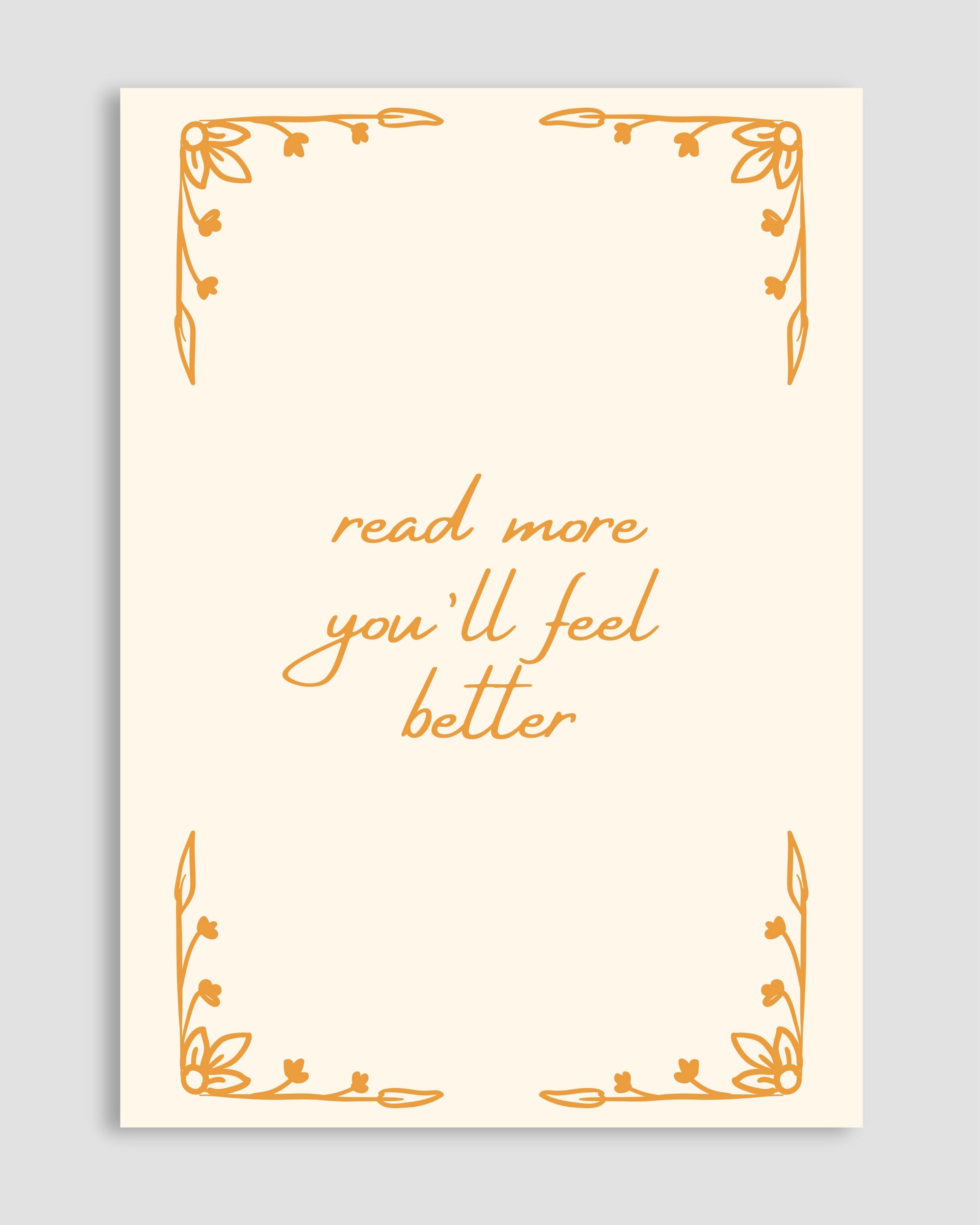 Read More, You'll Feel Better Poster – Postilsa