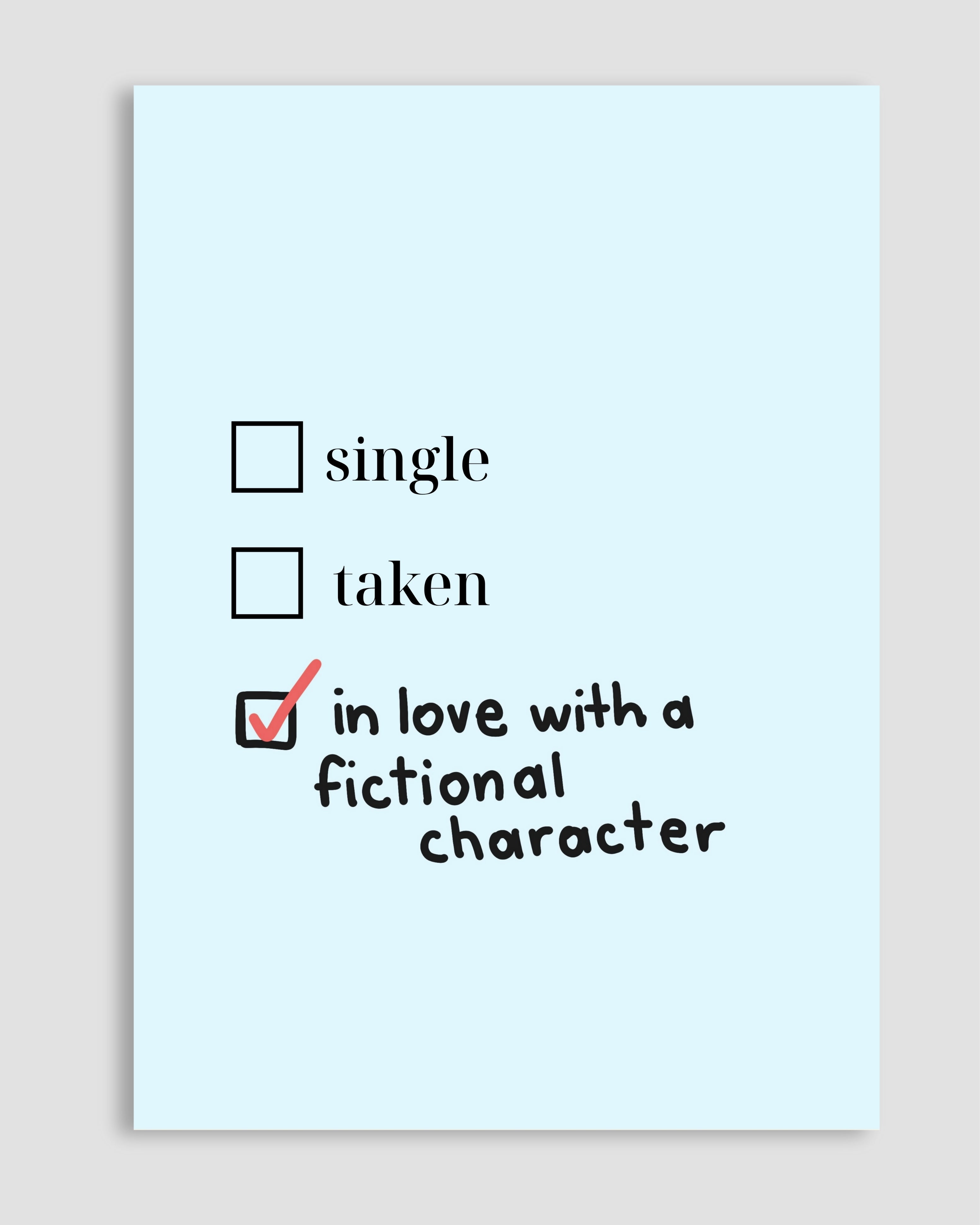 In Love With a Fictional Character Poster – Postilsa