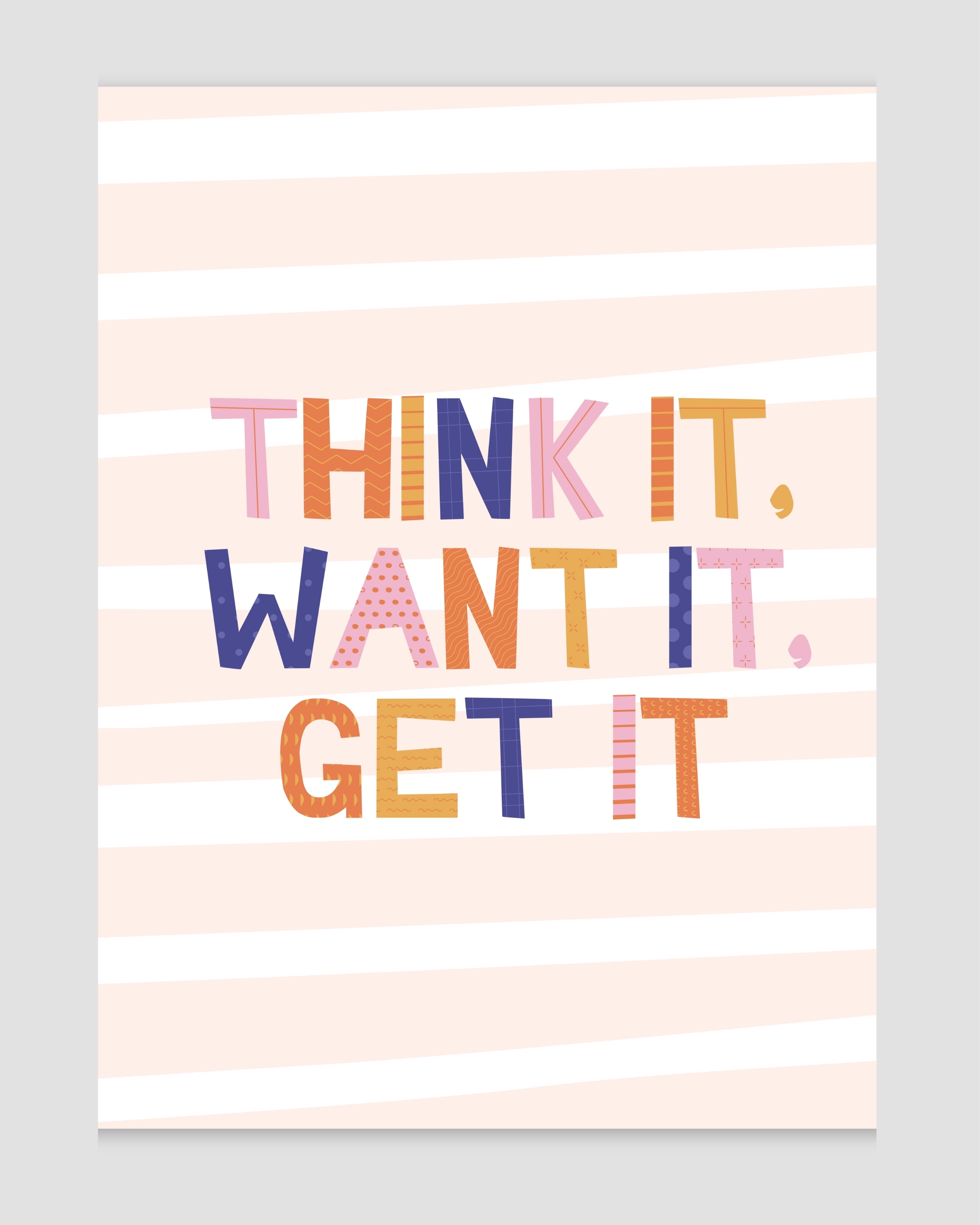 Think It, Want It, Get It Poster – Postilsa